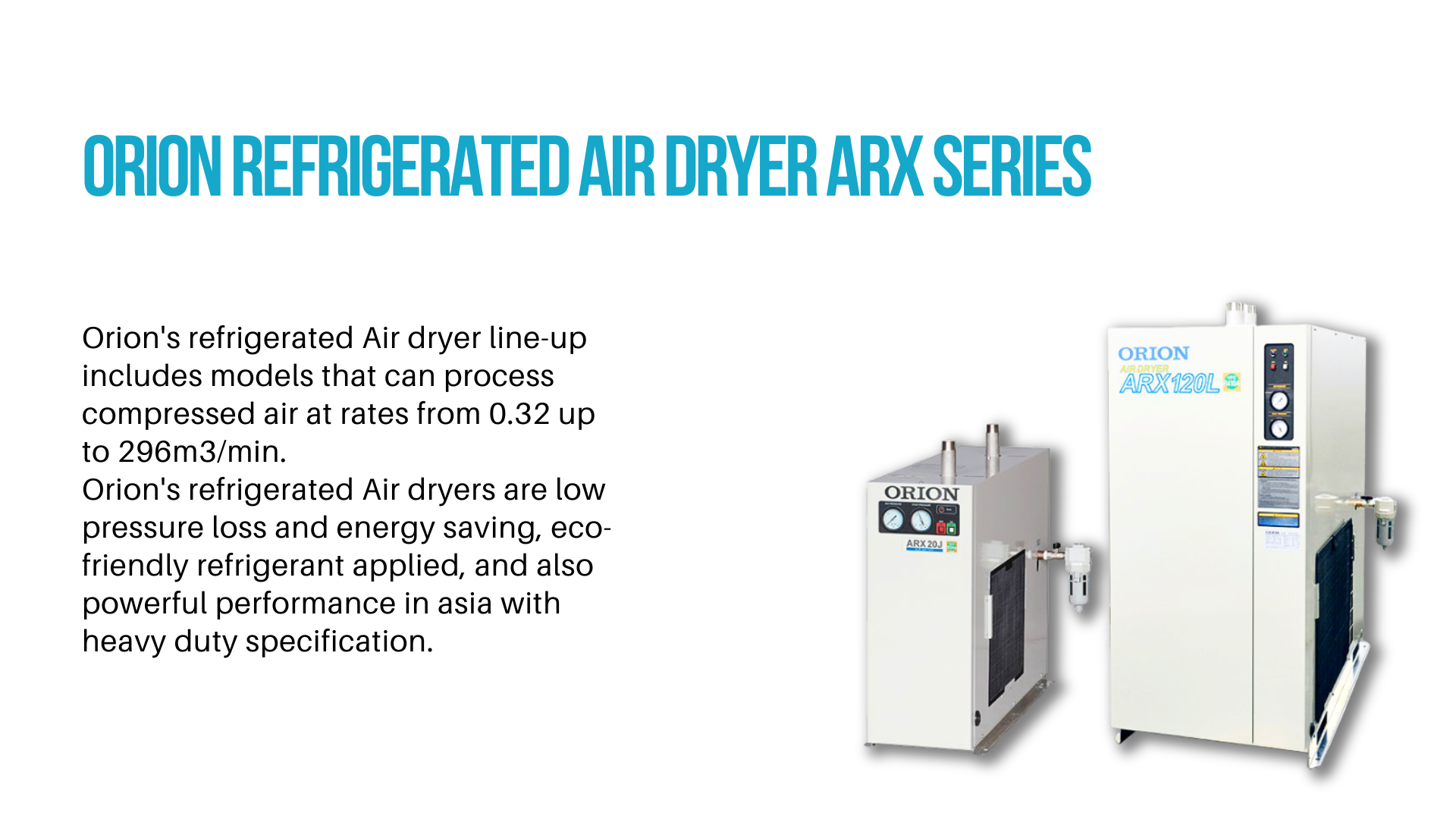 ORION REFRIGERATED AIR DRYER ARX SERIES - PT GAPA CITRAMANDIRI
